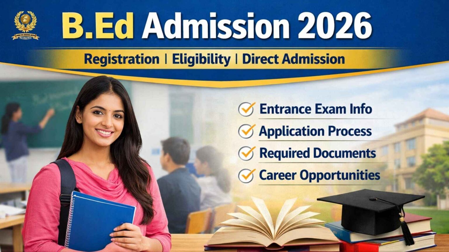 B.Ed Admission 2026: Registration, Eligibility & Process